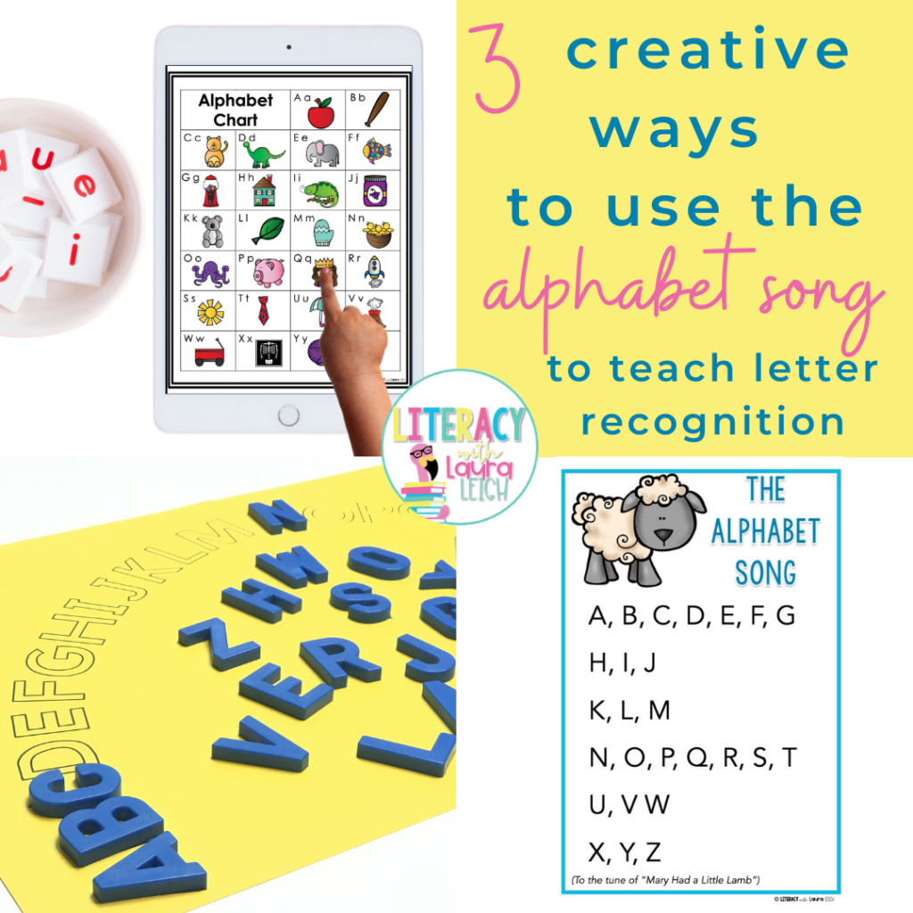 3 Creative Ways to Use the Alphabet Song to Teach Letter Recognition