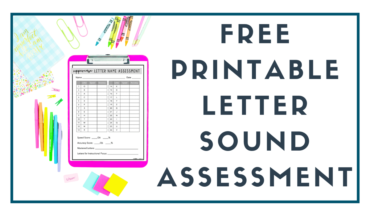 The Free Printable Letter Sound Assessment Every Homeschool Parent ...